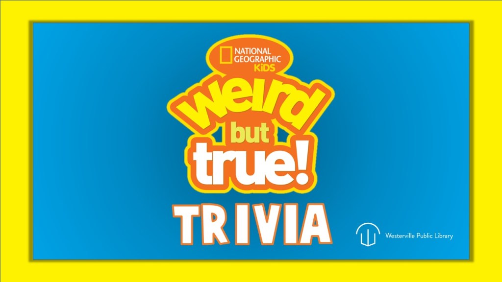 Virtual Program: Weird But True Trivia - Book Cart Queens